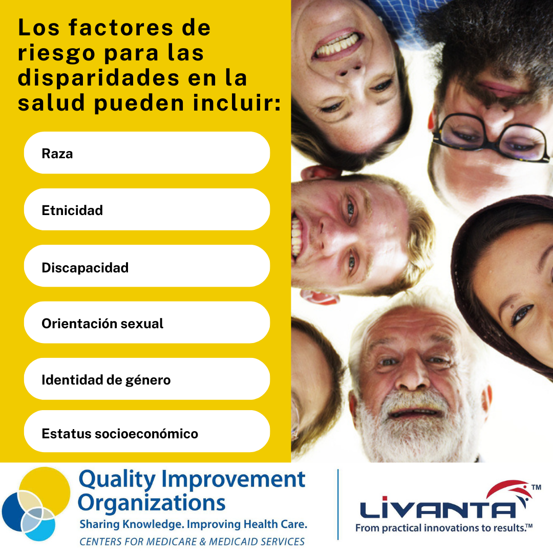 Los factores de riesgo de las disparidades en la salud pueden incluir ...